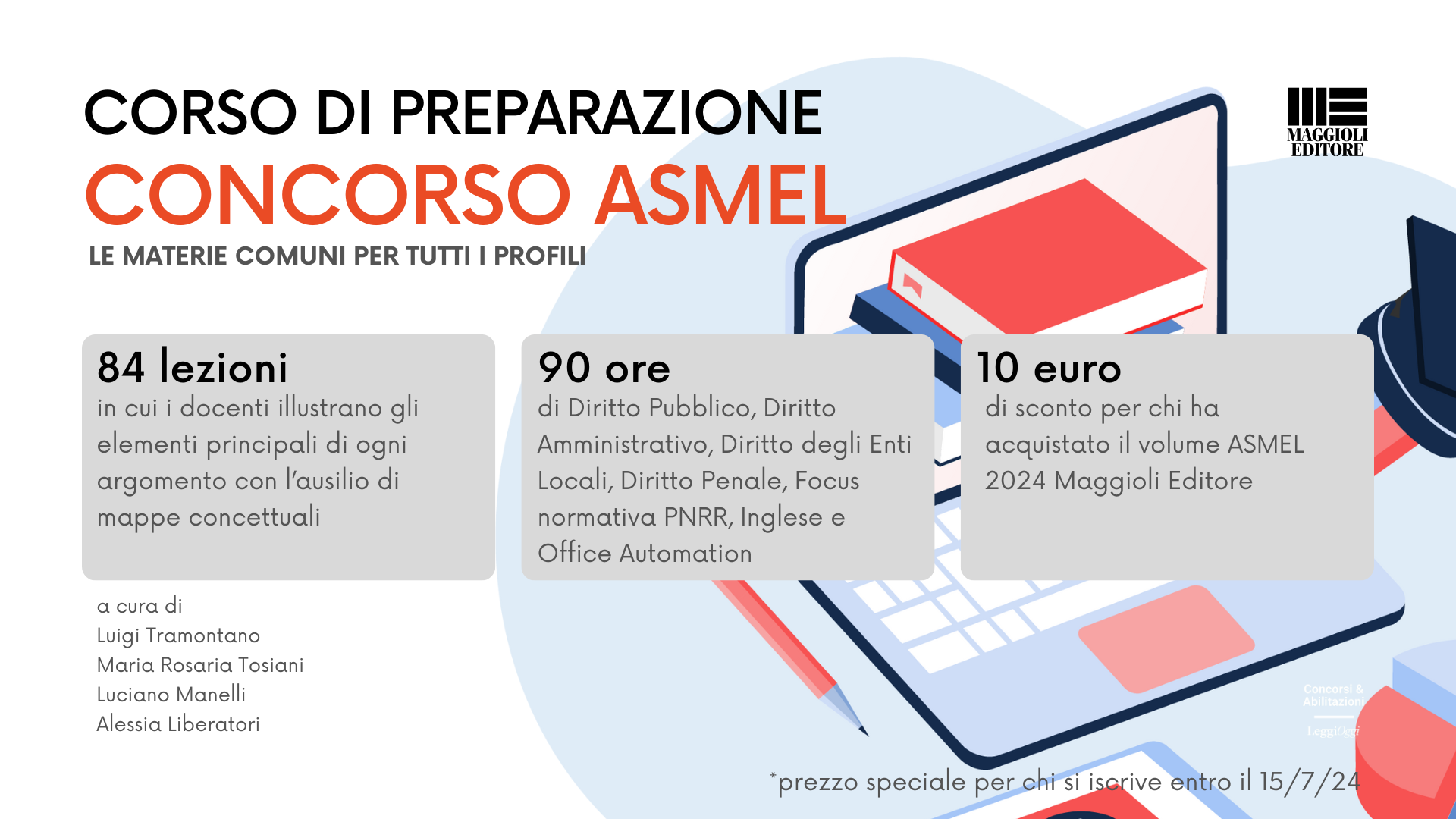 Concorso ASMEL 2024, iscrizioni prorogate al 10 luglio: i dettagli e ...